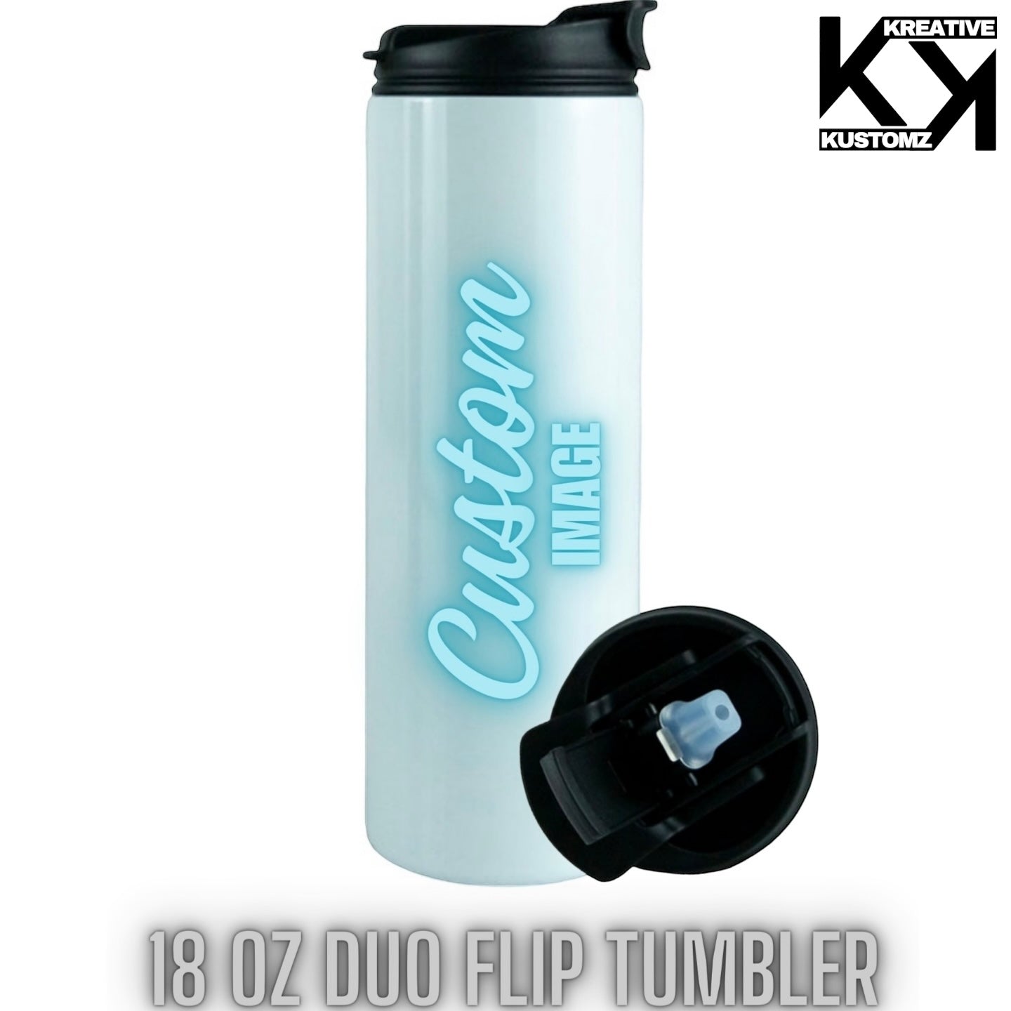 18oz CUSTOM DUO FLIP TUMBLER – Kreative Kustomz